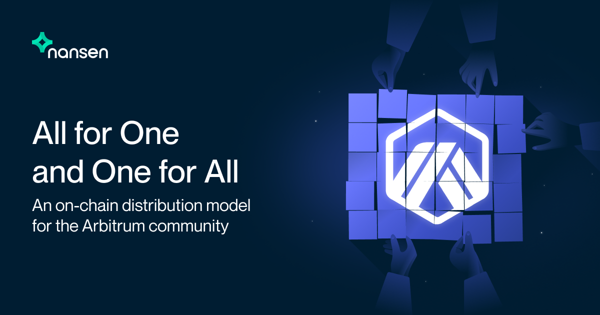 "All for One and One for All" - An on-chain distribution model for the Arbitrum community | Nansen